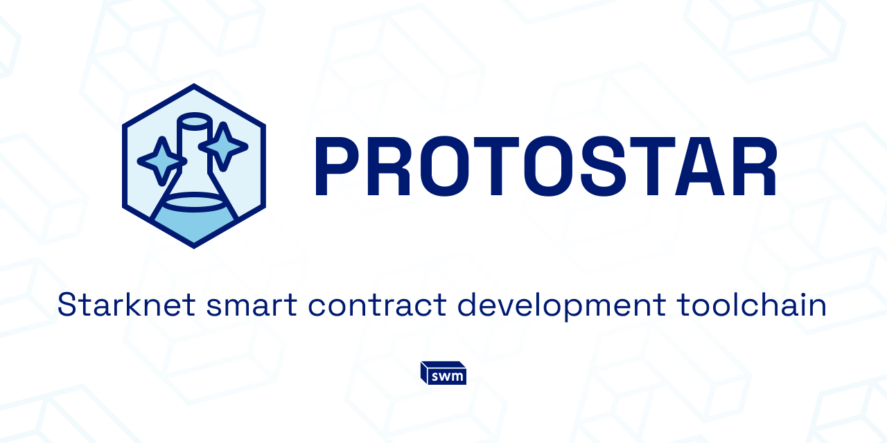 Protostar, the Cairo and Starknet smart contract development toolchain | Protostar