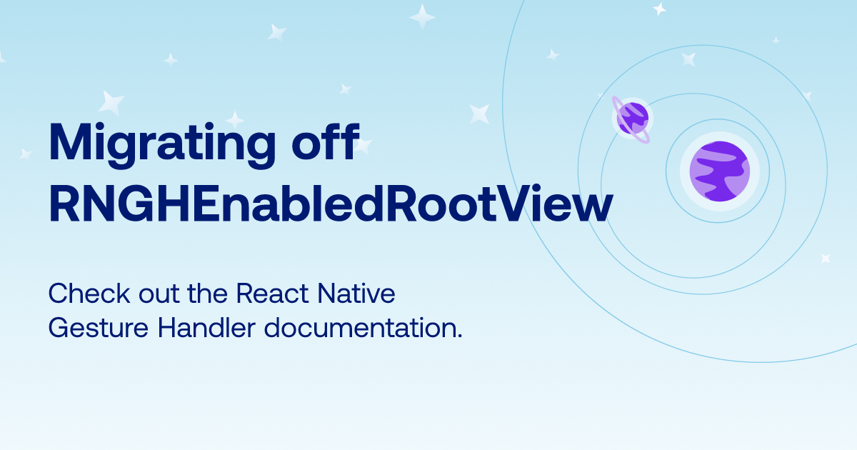 Migrating off RNGHEnabledRootView | React Native Gesture Handler