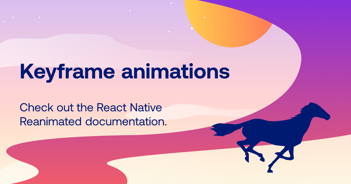 Keyframe Animations React Native Reanimated