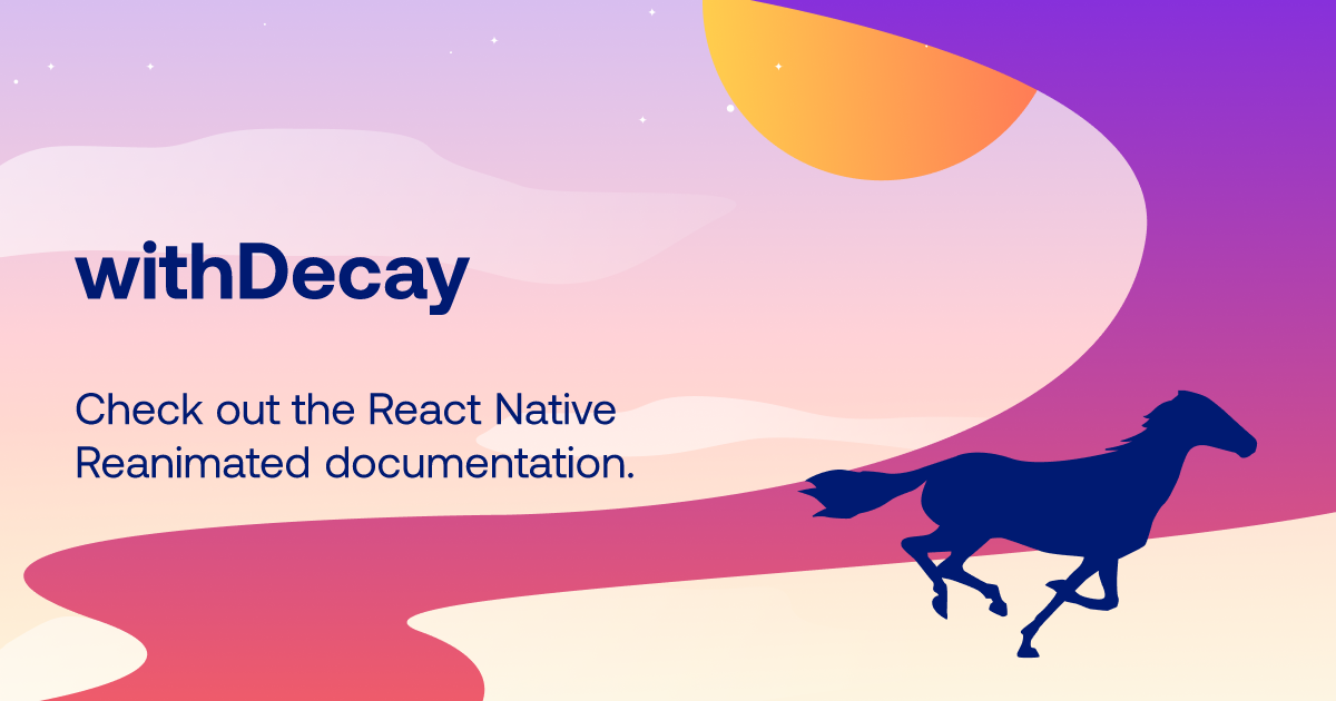 withDecay | React Native Reanimated